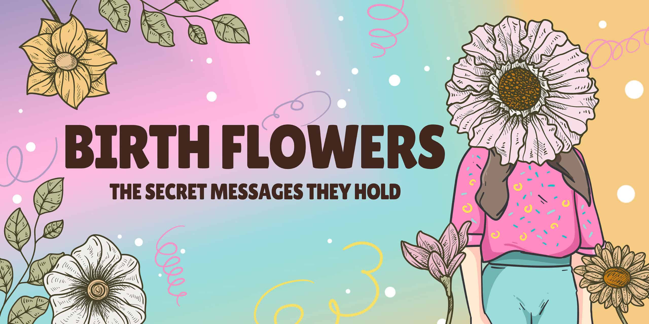 Petals of Personality: Unlocking the Secrets of Your Birth Flowers ...